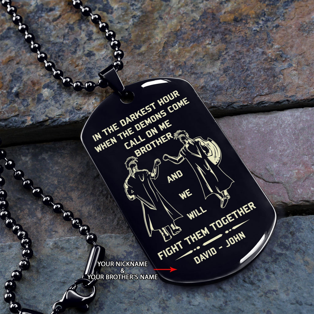 Spartan Customizable engraved brother dog tag gift from brother, In th